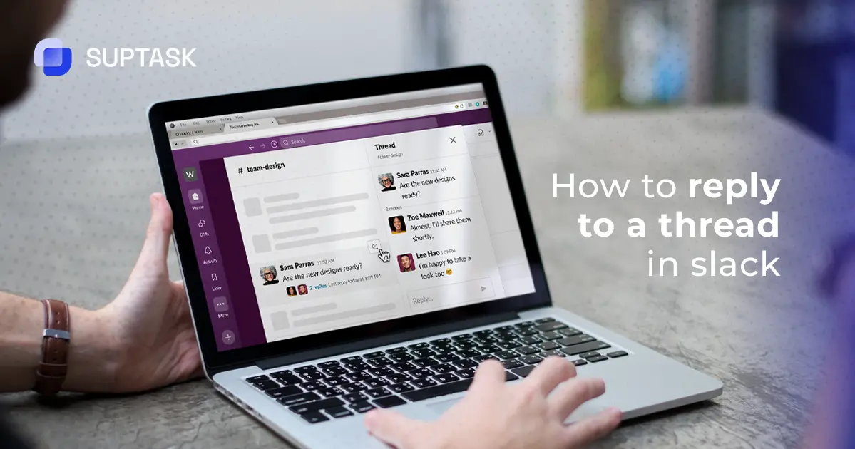 Slack Threads: A Guide to More Efficient Team Conversations